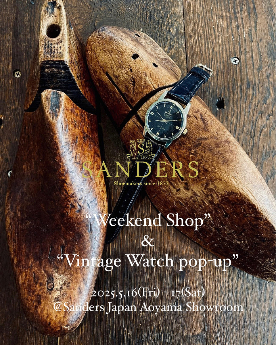 "Sanders Weekend Shop" & "Vintage Watch pop-up" in Sanders JP Aoyama ...
